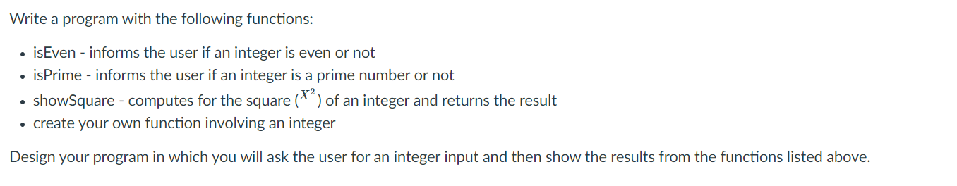 Solved Write a program with the following functions: isEven | Chegg.com