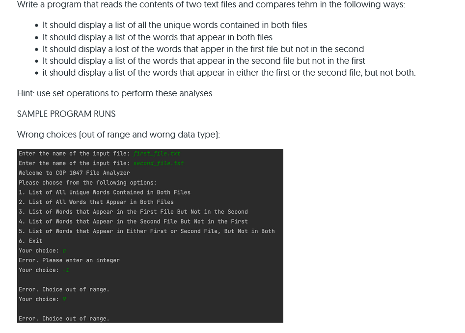 Solved Write a program that reads the contents of two text | Chegg.com