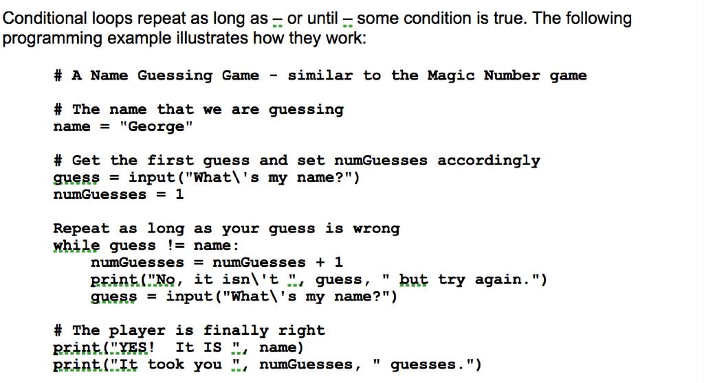 Solved Conditional loops repeat as long as - or until -- | Chegg.com