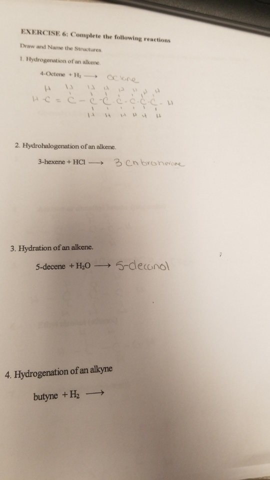 Solved EXERCISE 6: Complete the following reactions Draw and | Chegg.com