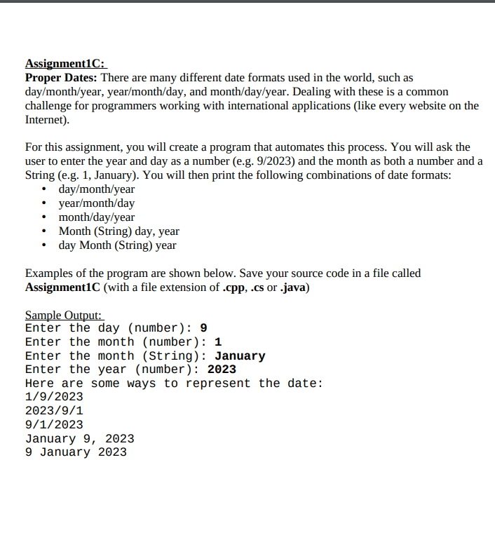 Solved Assignment1C: Proper Dates: There are many different | Chegg.com