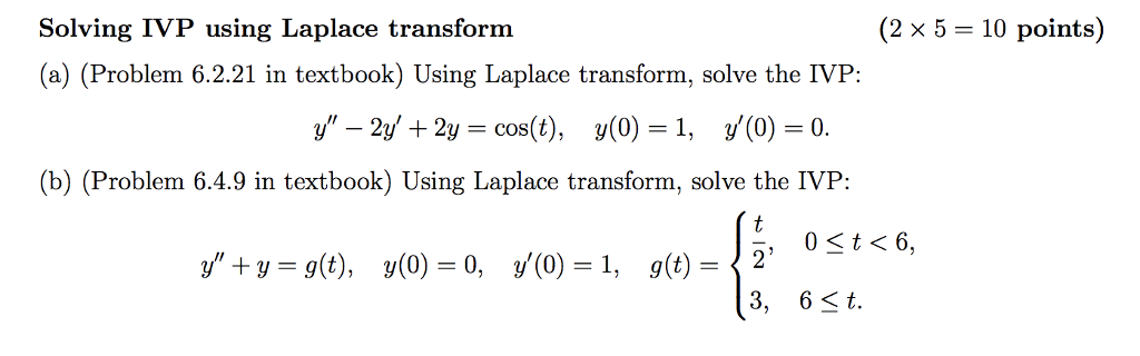 Solved (2 x5 10 points) Solving IVP using Laplace transform | Chegg.com