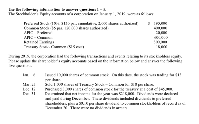 Solved Use the following information to answer questions 1-5 | Chegg.com