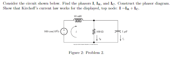 Solved Consider the circuit shown below. Find the phasors | Chegg.com