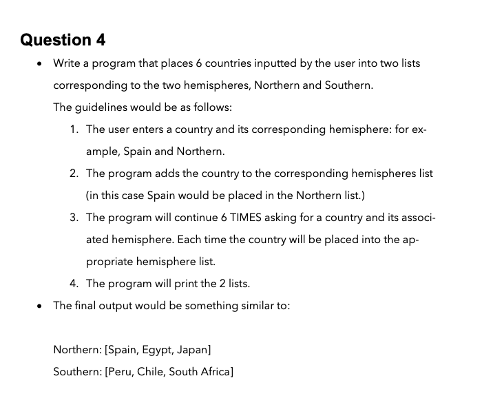 Solved Question 4 • Write a program that places 6 countries | Chegg.com
