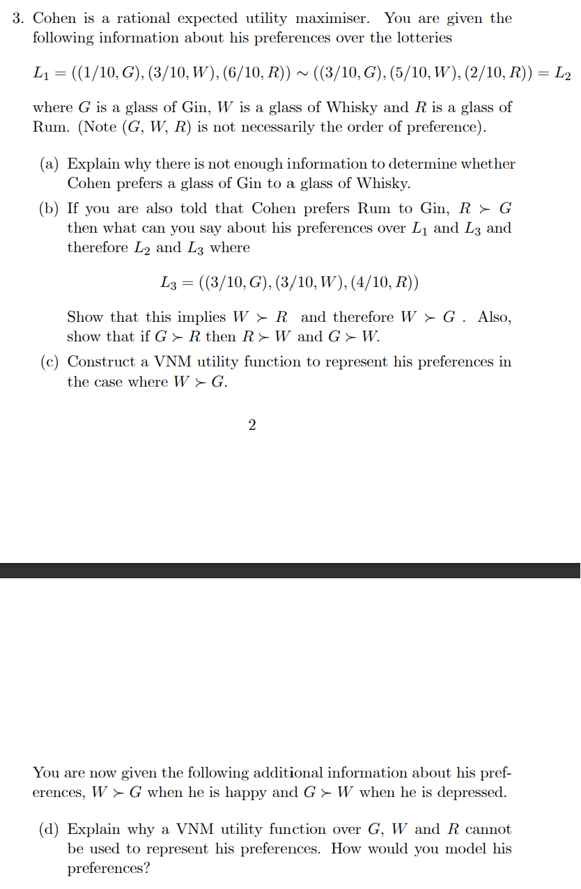 Solved 3. Cohen is a rational expected utility maximiser. | Chegg.com