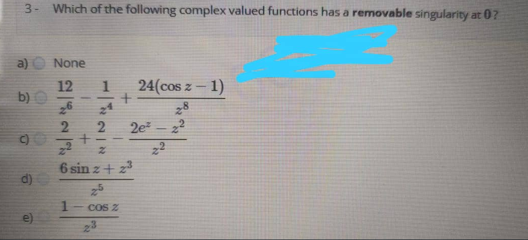 Solved 3- Which of the following complex valued functions | Chegg.com