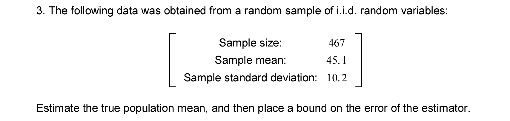 Solved 3. The following data was obtained from a random | Chegg.com