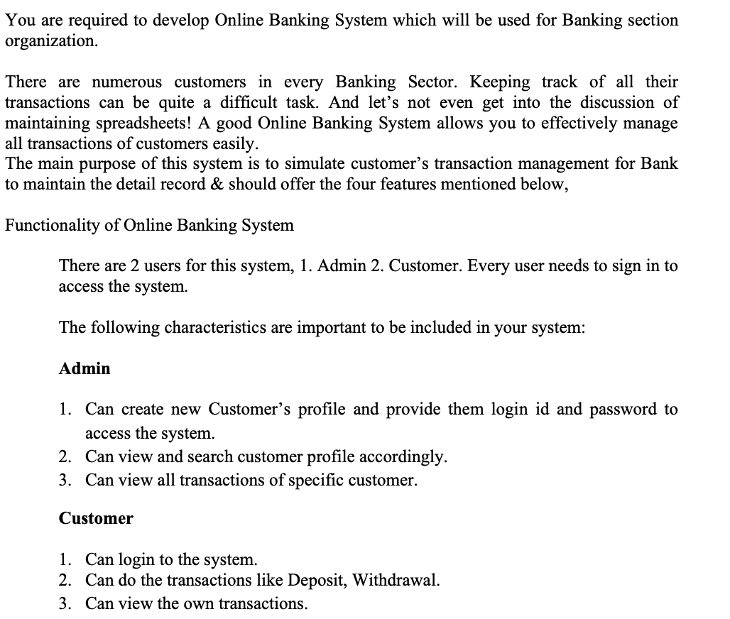 Solved You are required to develop Online Banking System | Chegg.com