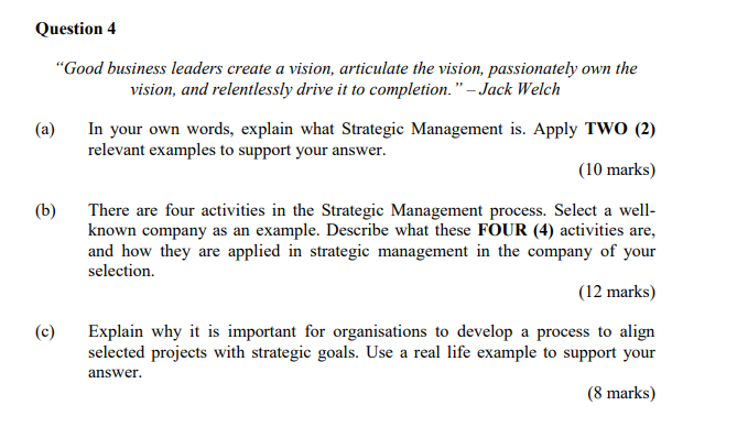 Solved Question 4 "Good business leaders create a vision, | Chegg.com