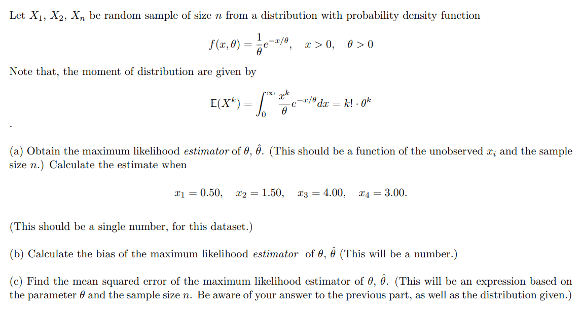 Solved Let X1,X2,Xn be random sample of size n from a | Chegg.com