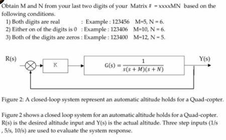 Solved Obtain M and N from your last two digits of your | Chegg.com