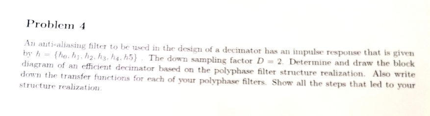 Solved An anti-aliasing filter to be used in the design of a | Chegg.com