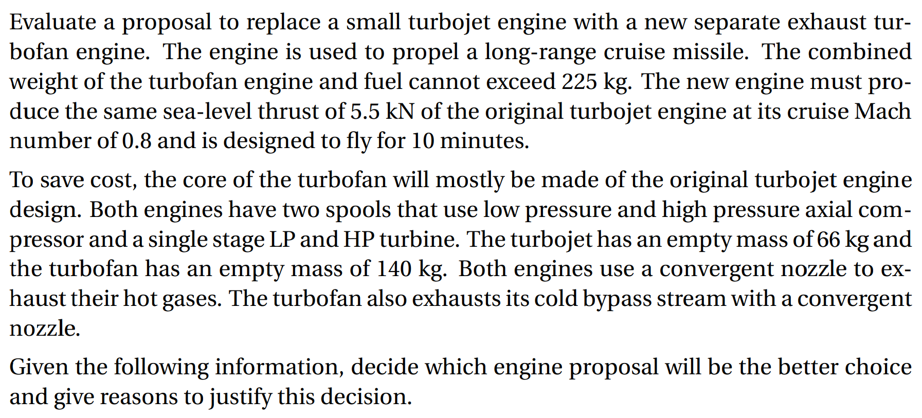 Evaluate a proposal to replace a small turbojet | Chegg.com