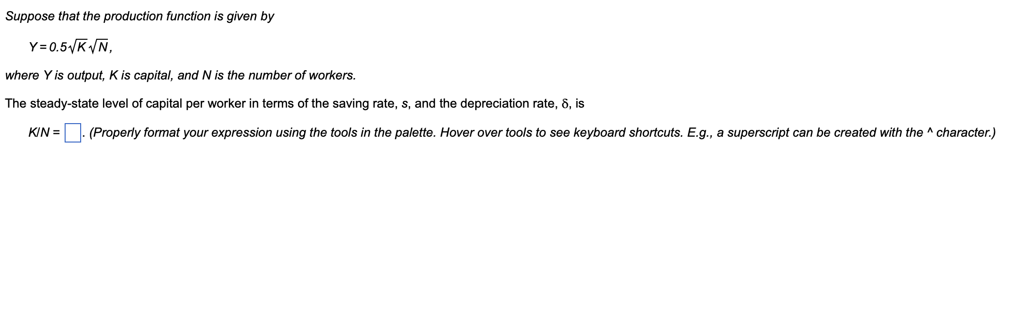 Solved Suppose that the production function is given by | Chegg.com