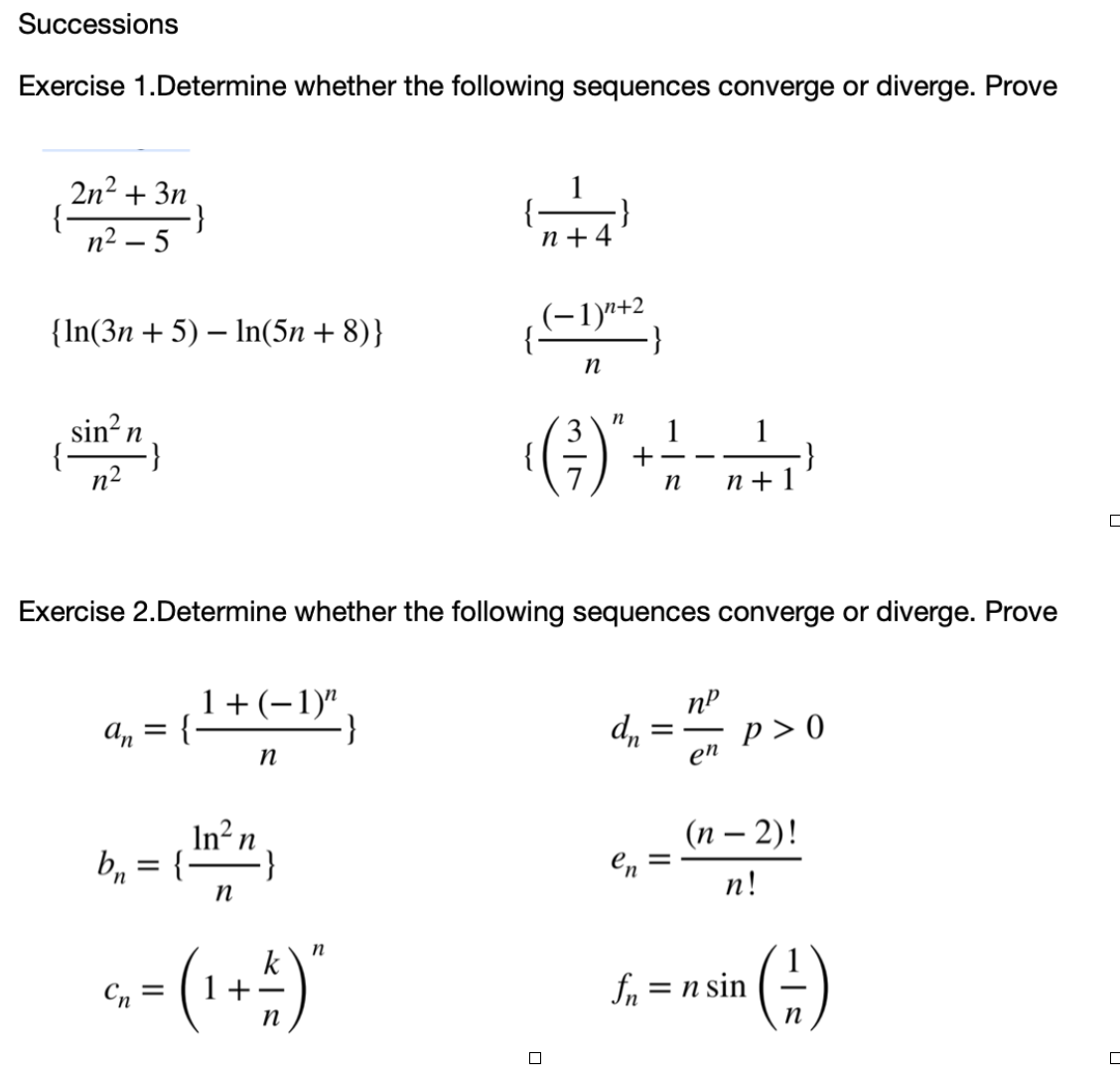 Solved Exercise 1.Determine whether the following sequences | Chegg.com