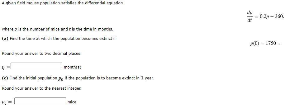 Solved A given field mouse population satisfies the | Chegg.com