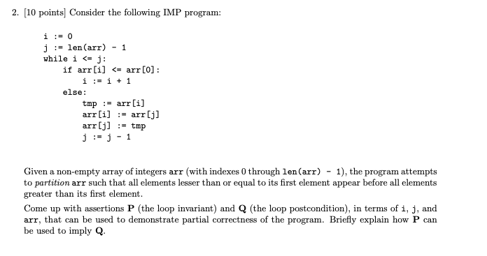 Solved Hoare Logic 1. [10 points] Consider the following IMP | Chegg.com
