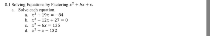 Solved Solving Equations by Factoring x^2 +bx + c. a. Solve | Chegg.com