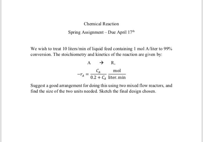 Solved Chemical Reaction Spring Assignment Due April 17th We | Chegg.com