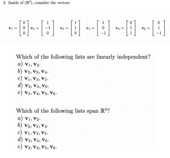Solved 2. Inside of (R3), consider the vectors | Chegg.com