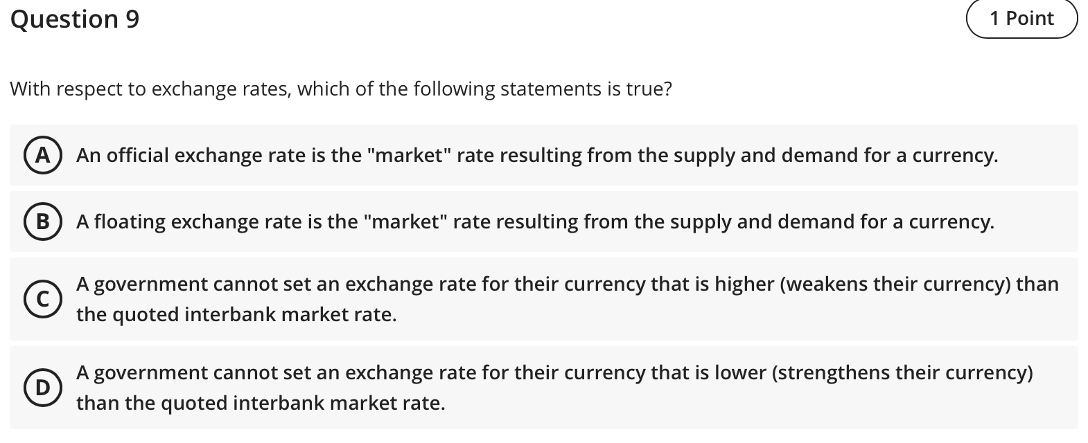 Solved Question 9 1 Point With respect to exchange rates, | Chegg.com