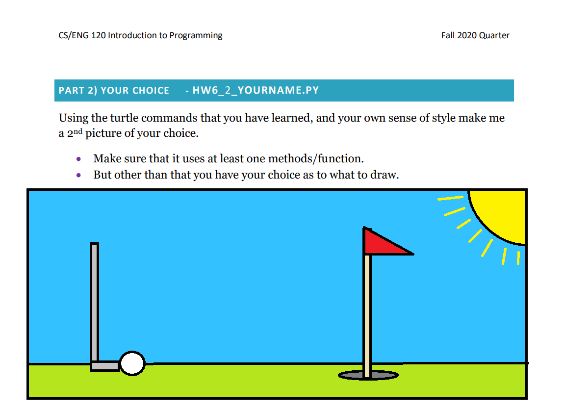 Solved CS/ENG 120: For this assignment, I am asked to draw a | Chegg.com