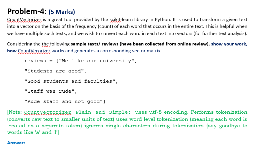 Solved Problem-4: (5 ﻿Marks)CountVectorizer is a great tool | Chegg.com