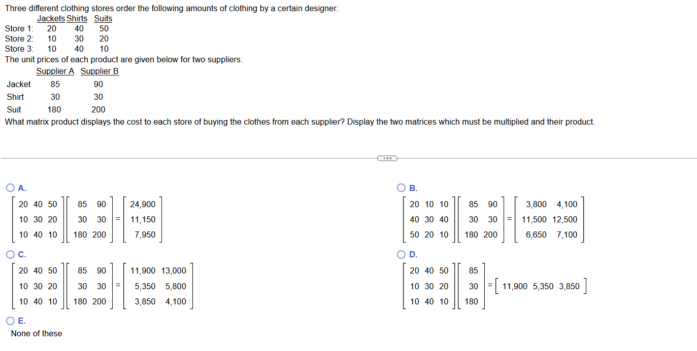 Solved Three different clothing stores order the following | Chegg.com