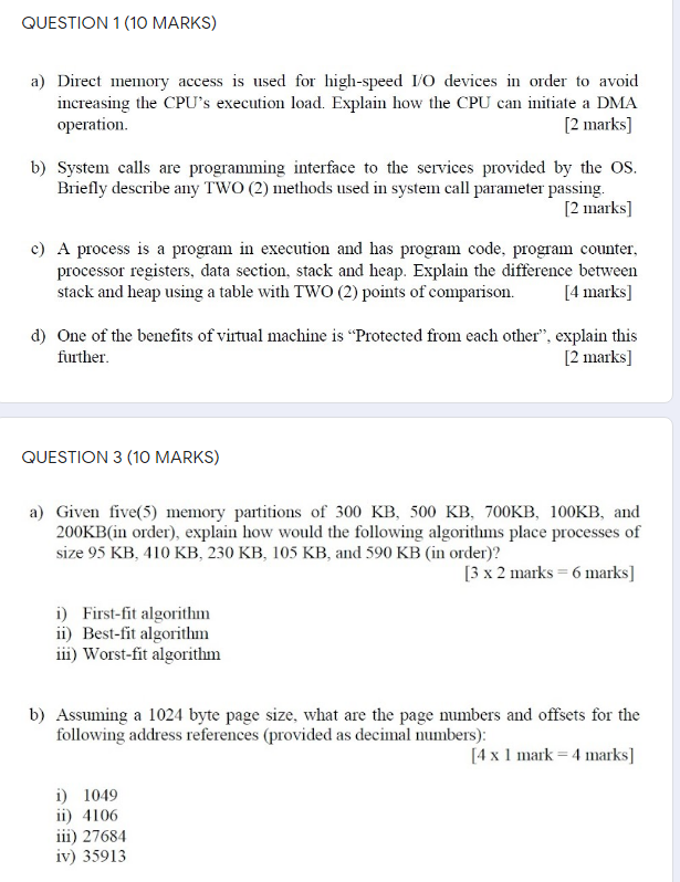 Solved QUESTION 1 (10 MARKS) a) Direct memory access is used | Chegg.com