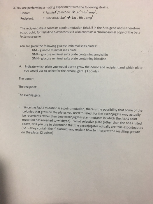 Solved Microbiology : You are performing a mating experiment | Chegg.com