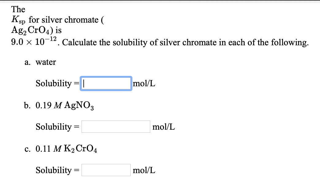Solved Calculate the solubility of silver chromate in each | Chegg.com