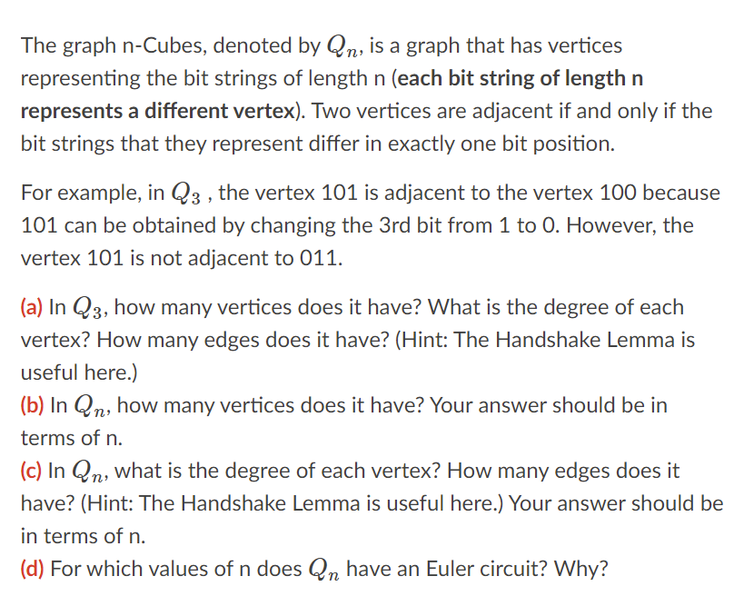 Solved The graph n-Cubes, denoted by Qn, is a graph that has | Chegg.com