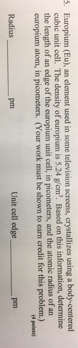 Solved 5. Europium (Eu), an element used in some television | Chegg.com