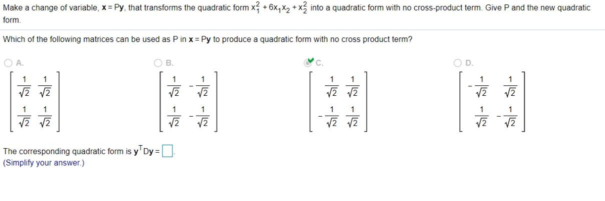 Solved Make a change of variable, x = Py, that transforms | Chegg.com