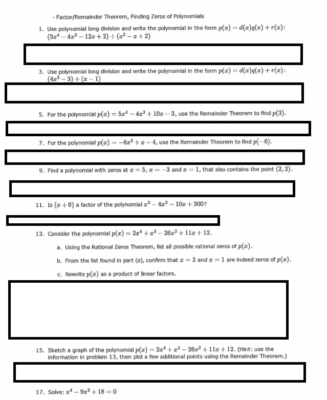 Solved - Factor/Remainder Theorem, Finding Zeros of | Chegg.com