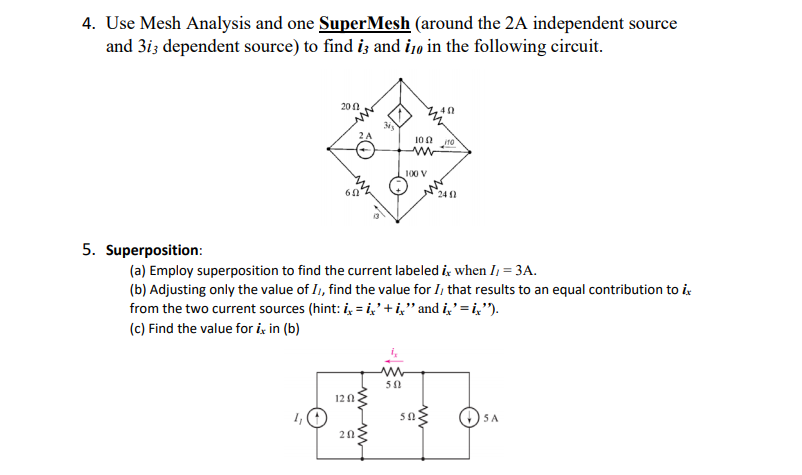 Solved 4. Use Mesh Analysis and one SuperMesh (around the 2A | Chegg.com