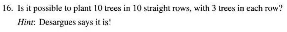 16. Is it possible to plant 10 trees in 10 straight | Chegg.com