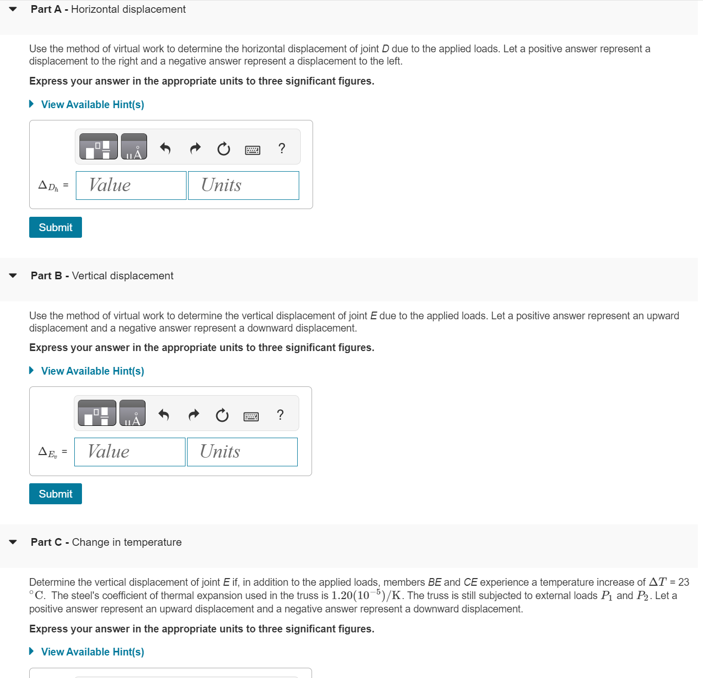 Solved Use the method of virtual work to determine the | Chegg.com