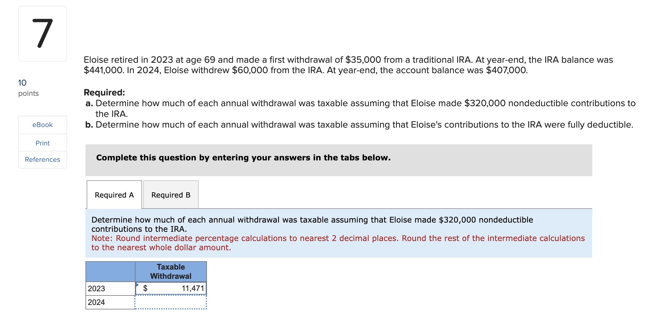 Solved Eloise retired in 2023 ﻿at age 69 ﻿and made a first | Chegg.com