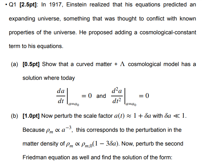 Solved - Q1 [2.5pt]: In 1917, Einstein realized that his | Chegg.com