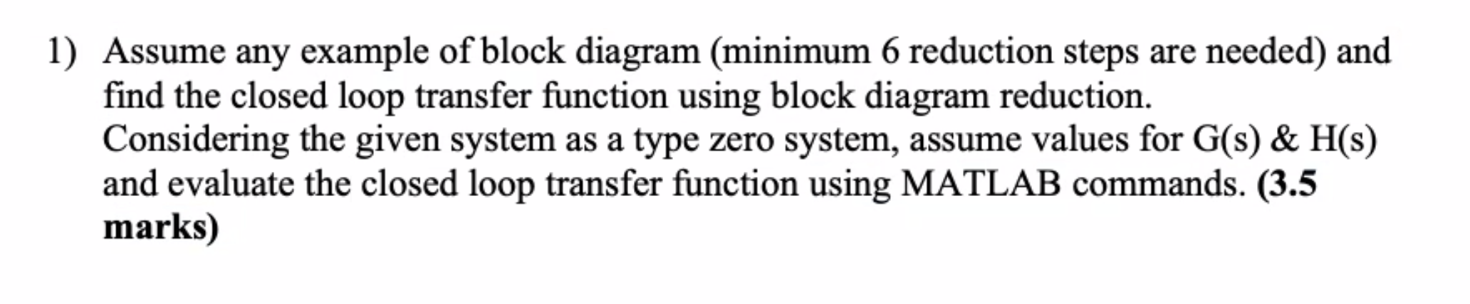 Solved Assume any example of block diagram (minimum 6 | Chegg.com