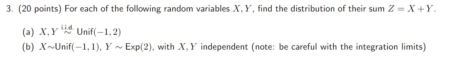Solved (20 ﻿points) ﻿For each of the following random | Chegg.com