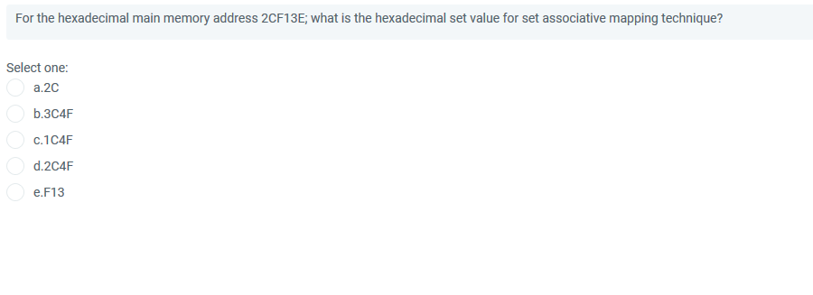Solved For The Hexadecimal Main Memory Address 2cf13e What 5448