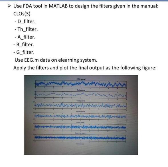 > Use FDA tool in MATLAB to design the filters given | Chegg.com