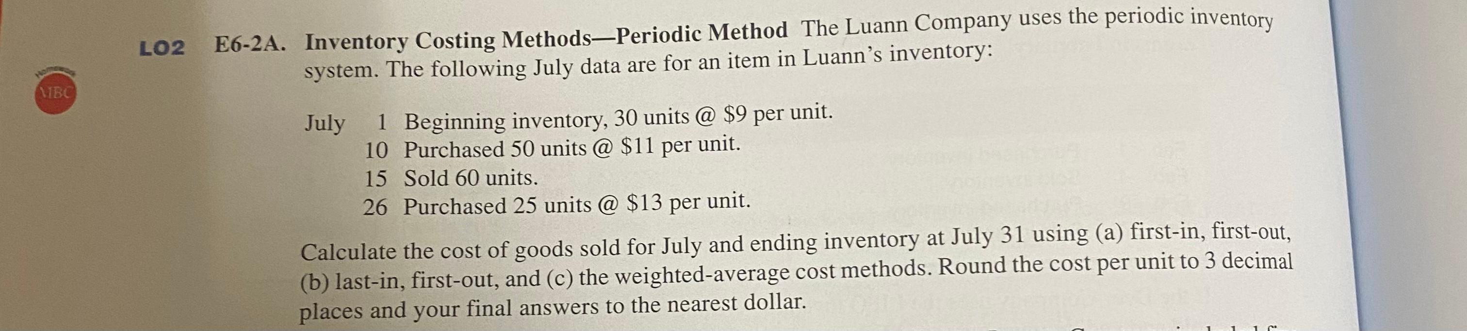 Solved Inventory Costing Methods--Periodic Method The Luann | Chegg.com