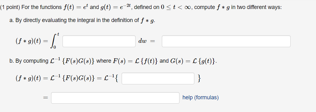 Solved (1 point) For the functions f(t) = et and g(t) = | Chegg.com