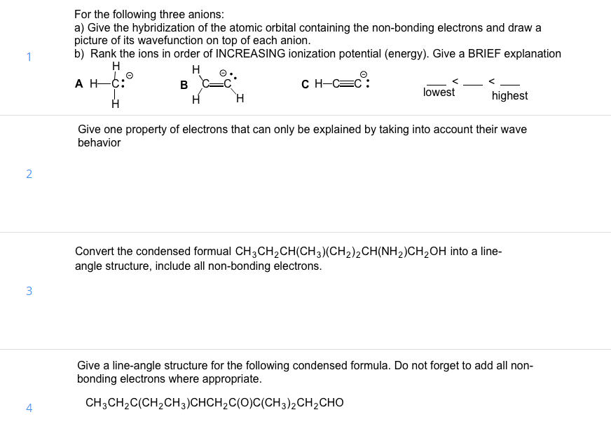 Solved For the following three anions: a) Give the | Chegg.com