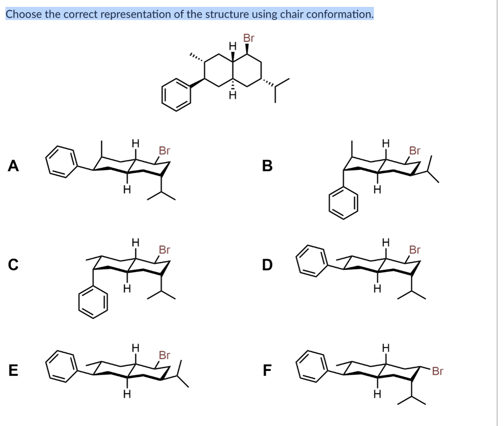 Solved Choose the correct representation of the structure | Chegg.com Solved Choose the correct representation of the structure | Chegg.com