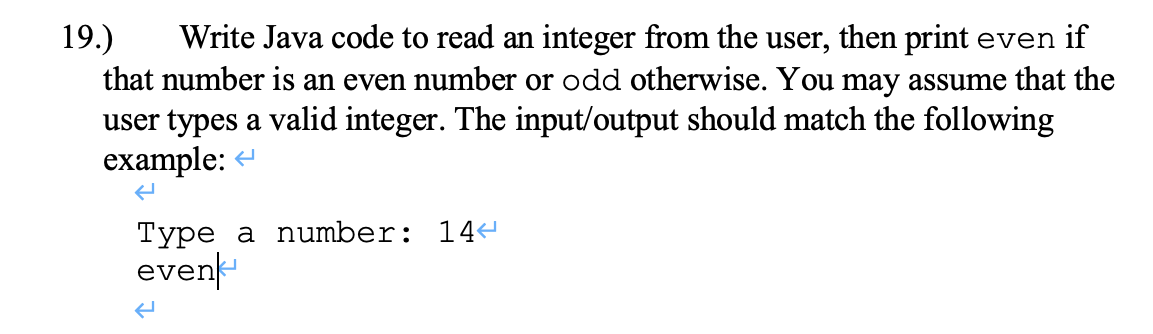 Solved 19 Write Java Code To Read An Integer From The 8579